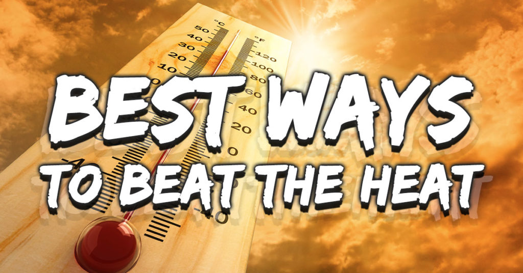 Best Ways To Beat The Heat This Summer - News Now Warsaw